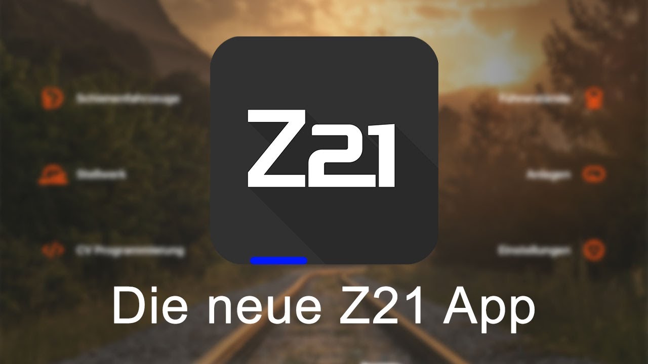 Neue Z21 App - Funktionen & Anleitung - YouTube