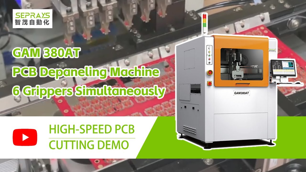 GAM 380AT PCB Depaneling with 6 Grippers Simultaneously | High-Speed ...