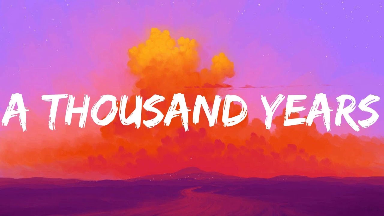 Christina Perri - A Thousand Years (Lyrics) - YouTube