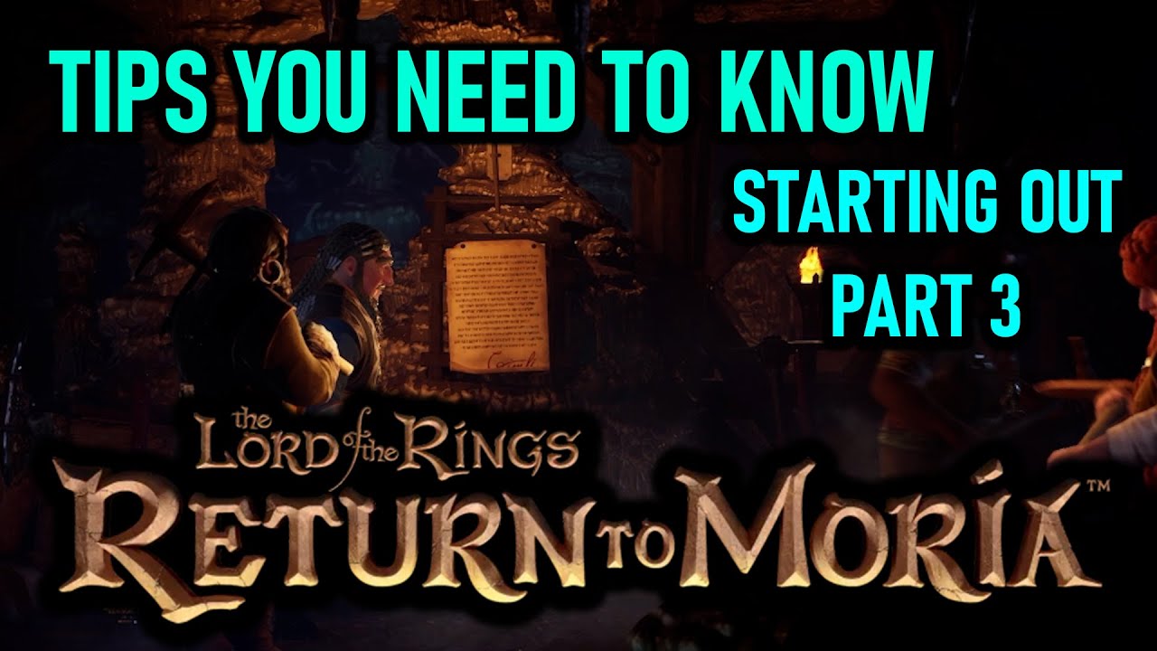 Return to Moria - Starting out TIPS (PT 3) you need to know - YouTube