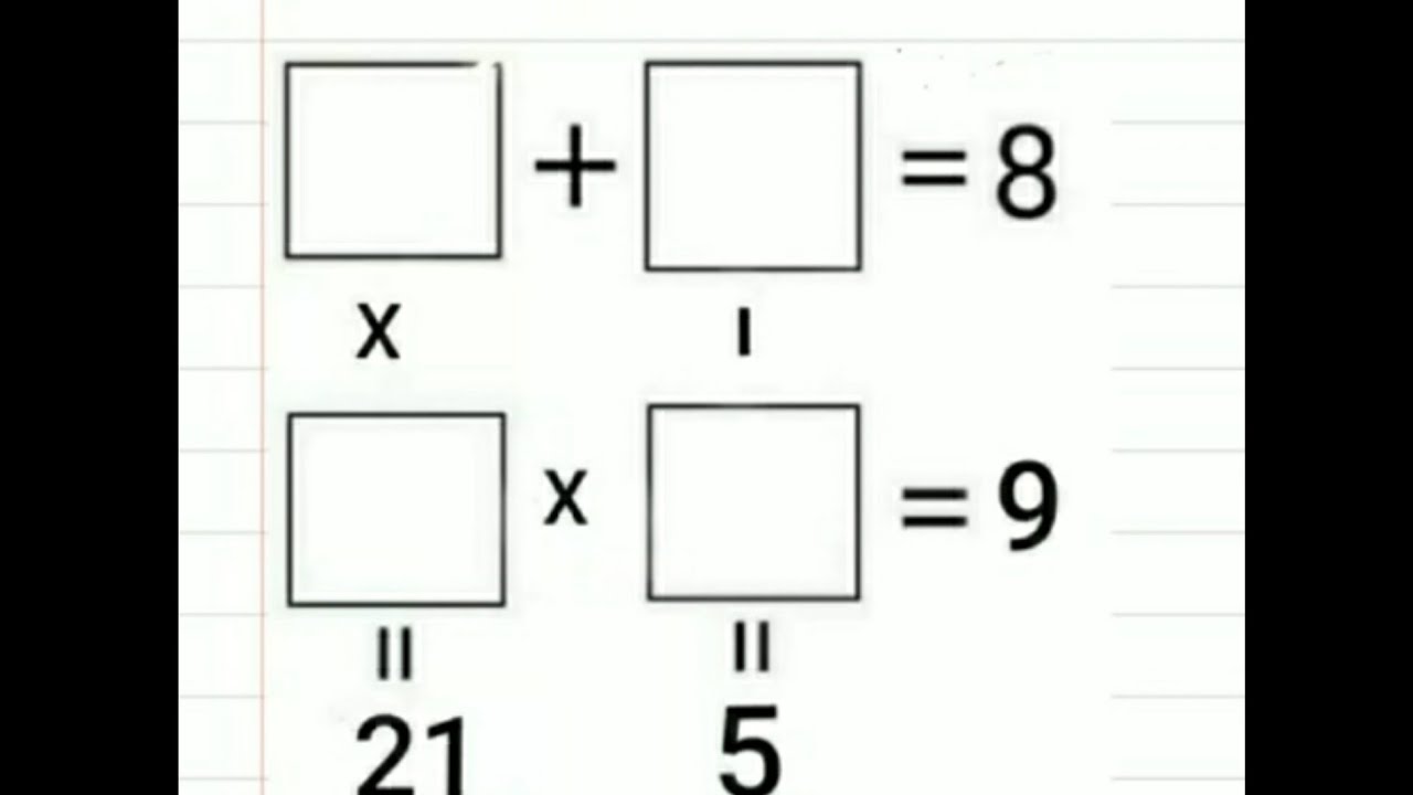 puzzle box 02 BOX+BOX=8 , 9 ,21,5 FIND OUT EACH RECTANGULAR BOX - YouTube