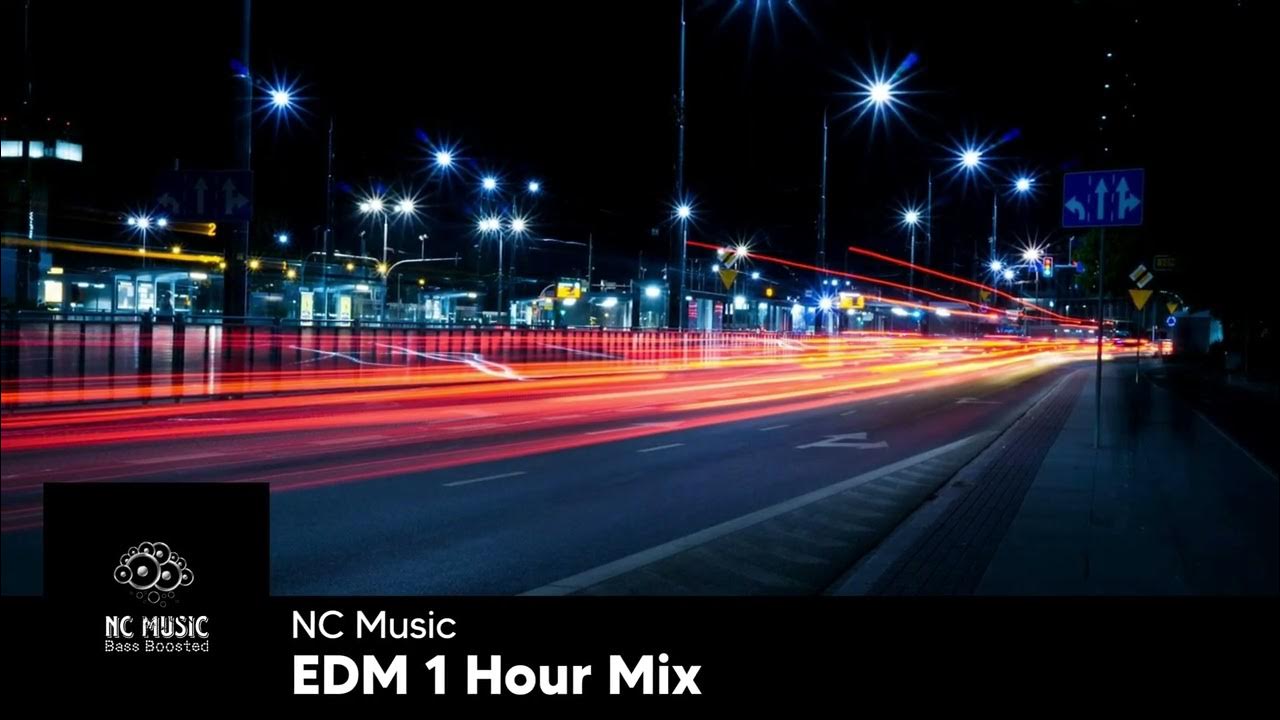 EDM - 1 Hour MIX 🔥Bass Boosted | Copyright Free Music - YouTube