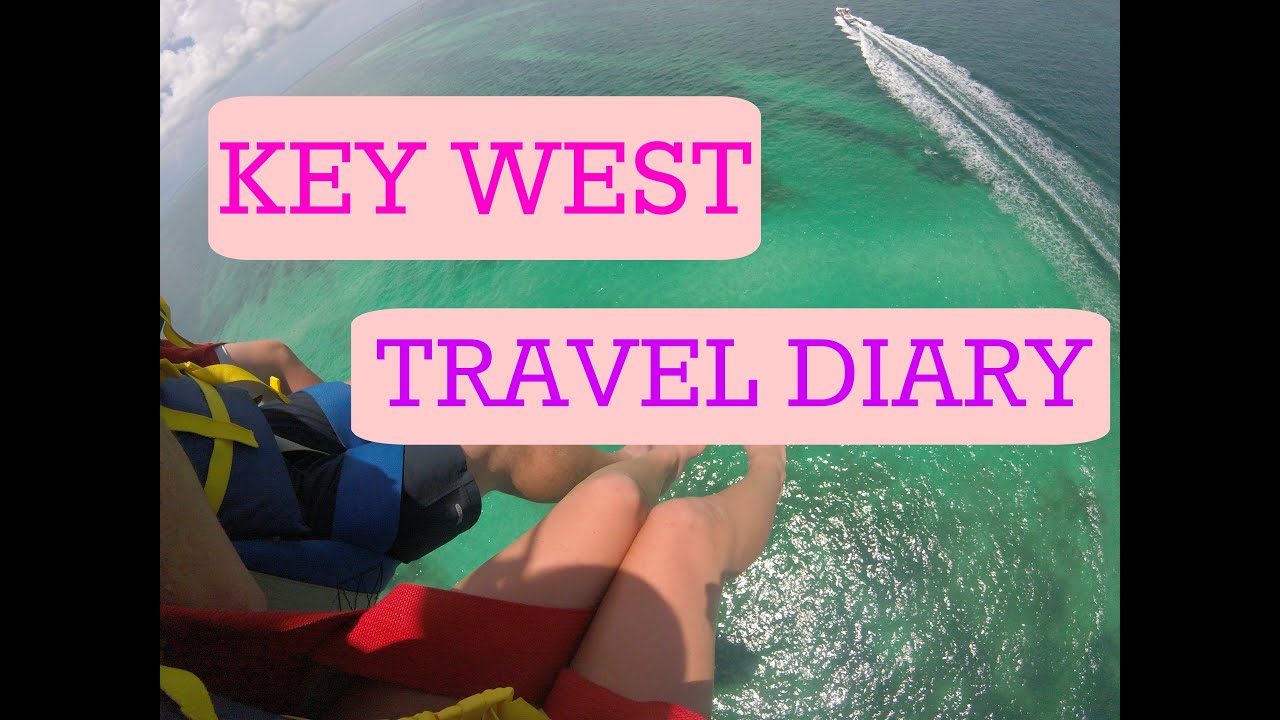 Key West Travel Diary - YouTube