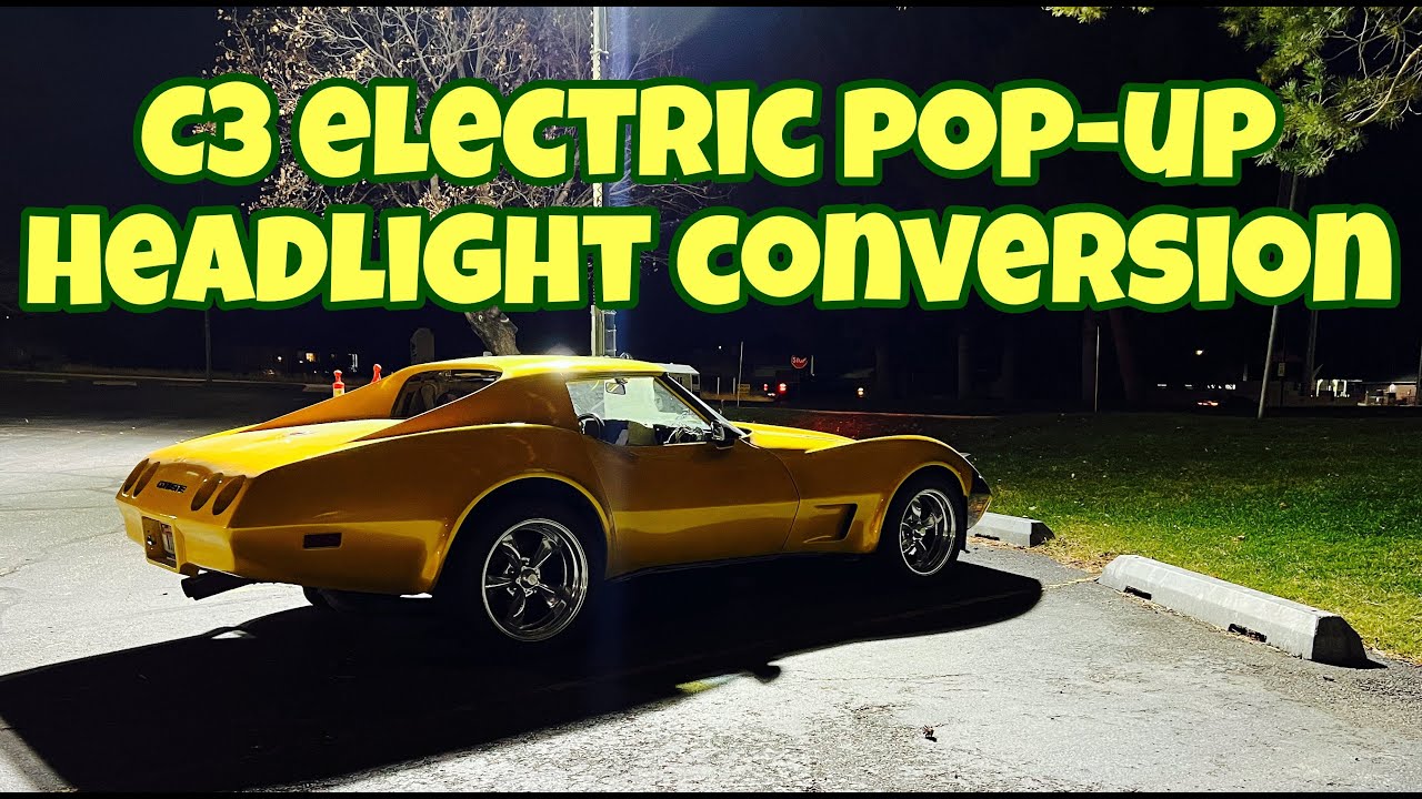C3 Corvette Electric headlight pop-up conversion... - YouTube