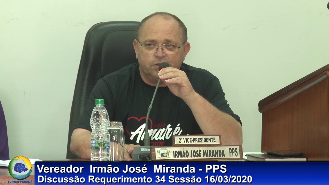 Vereador Irmão José Miranda PPS Discussão Requerimento 34 Sessão 16 03 ...