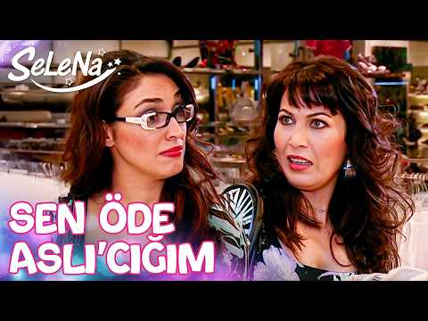 Aslı ve Fitnat'ın alışveriş sevdası😂 - Selena 74. Bölüm