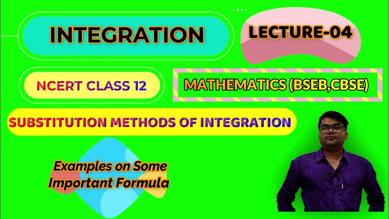 Integration L-04 | Important Integration Formula & Examples | NCERT ...