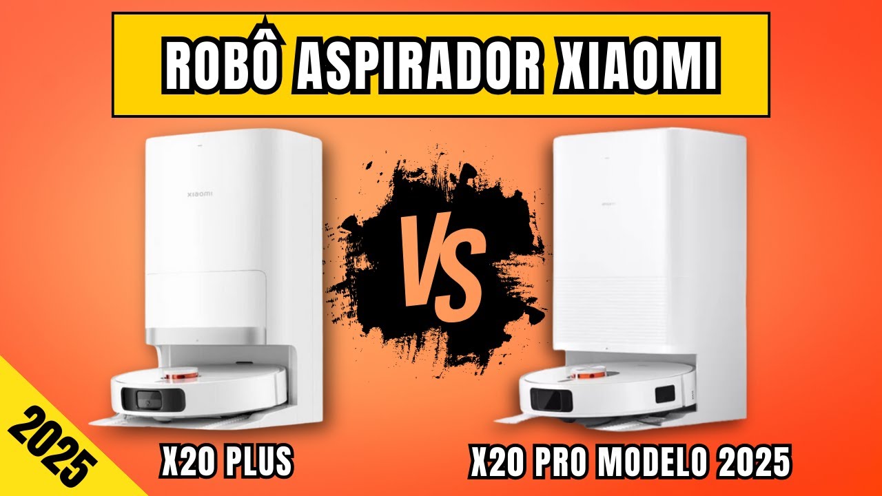 Xiaomi X20 Plus vs X20 Pro Modelo 2025! Qual é o Melhor Robô Aspirador ...