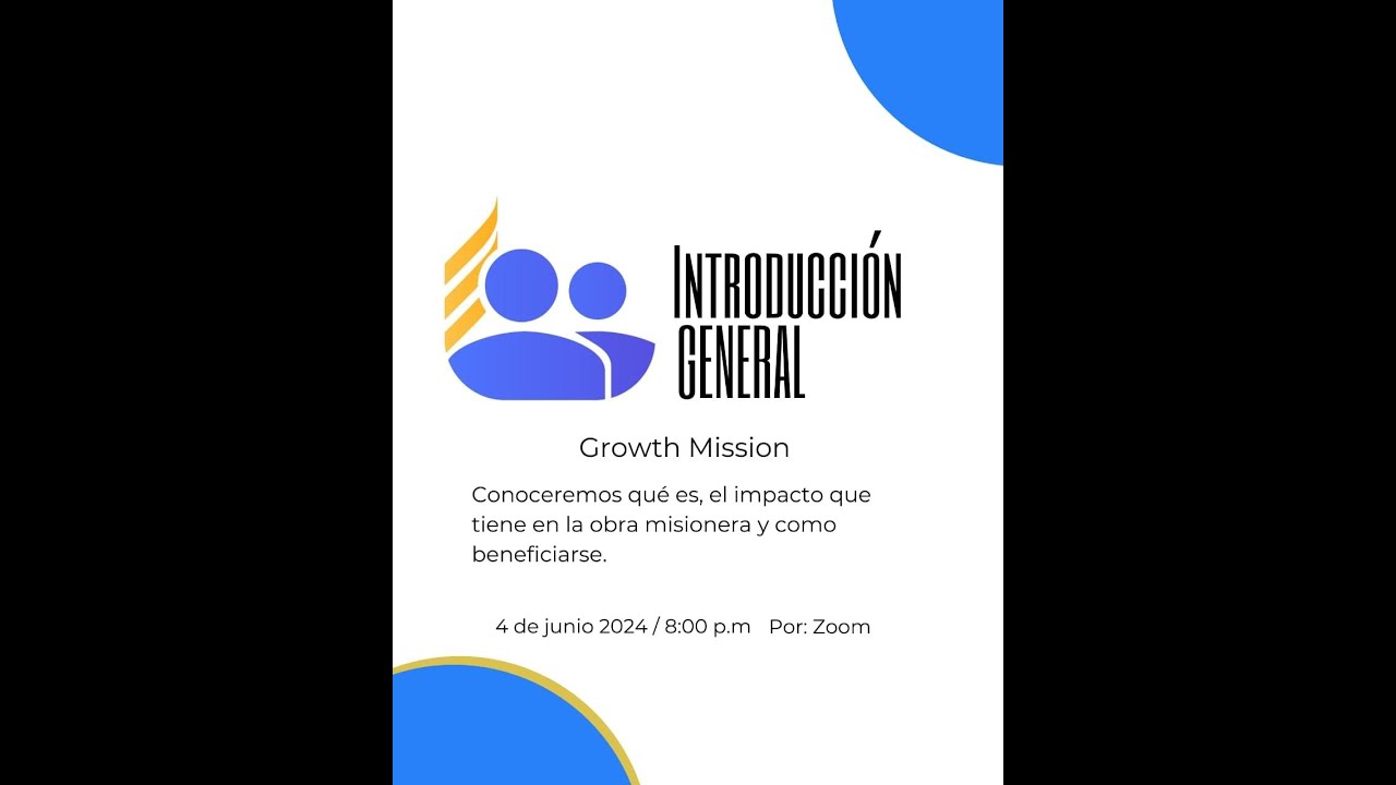 1. Introducción general a Growth Mission - YouTube