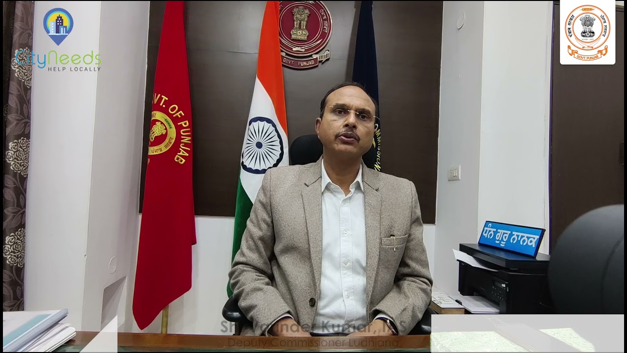 Deputy Commissioners of Ludhiana Sh. Varinder Kumar Sharma, IAS ...