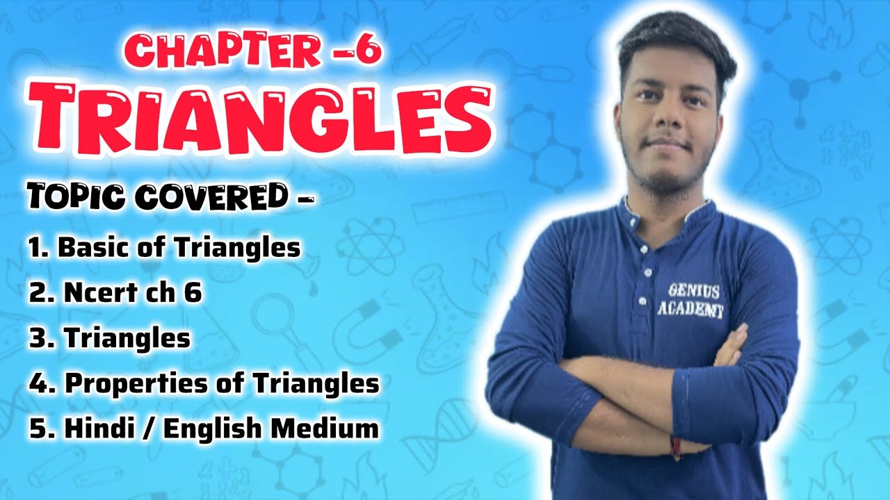 Ch - 8 Triangles | CLASS 10TH | Basic Properties of a Triangle 📐 - YouTube