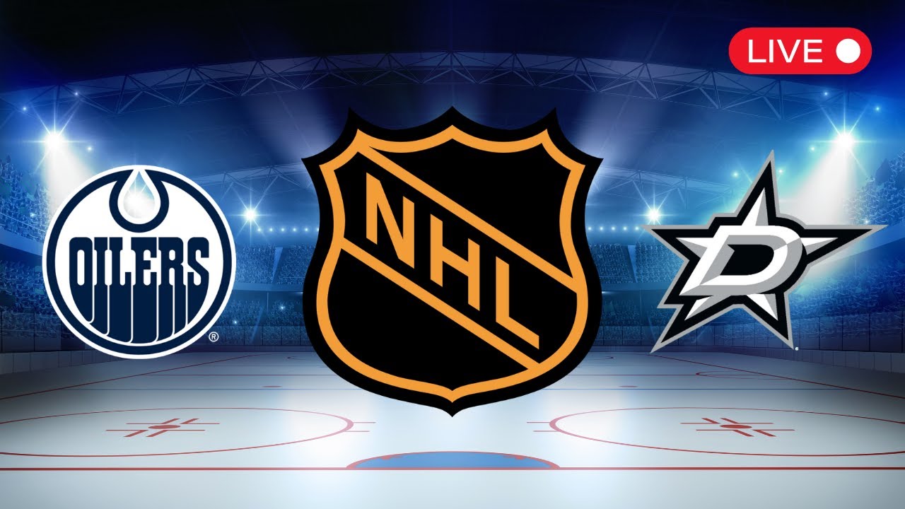 🔴 LIVE 🔴 Edmond Oilers vs Dallas Stars - YouTube