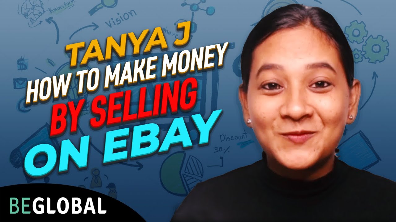 Tanya J - How To Make Money By Selling On Ebay - YouTube