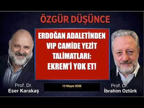 ERDOĞAN ADALETİNDEN VIP CAMİDE YEZİT TALİMATLARI: EKREM’İ YOK ET! / ÖZGÜR DÜŞÜNCE