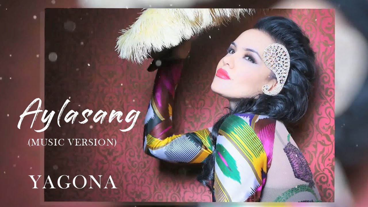 Yagona - Aylasang (music version) | Ягона - Айласанг (music version ...