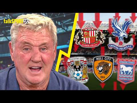 Steve Bruce BOLDLY PREDICTS which Premier League sides will be RELEGATED this season!