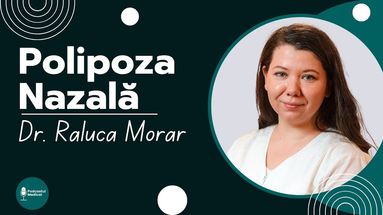 POLIPII NAZALI | Dr. Raluca Morar (Medic specialist ORL) - YouTube