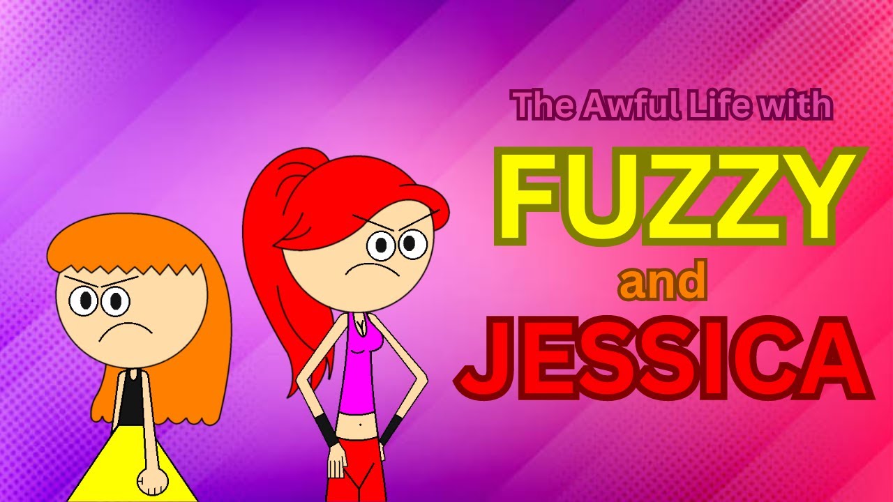 The Awful Life with Fuzzy and Jessica - YouTube