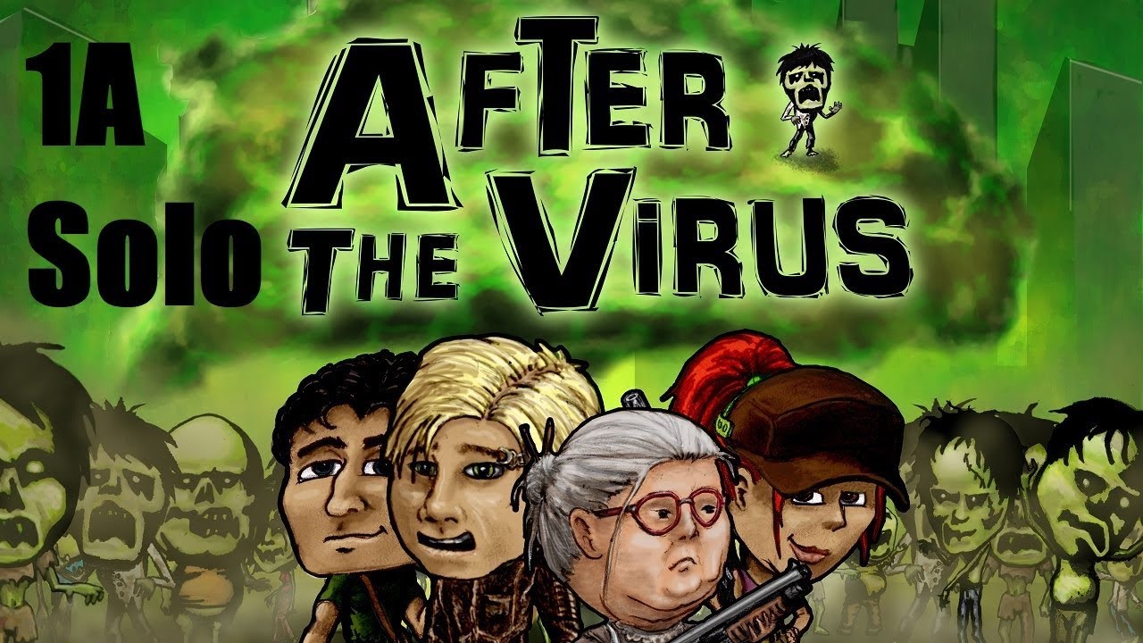 After The Virus Solo: 1A Complete Playthrough - YouTube