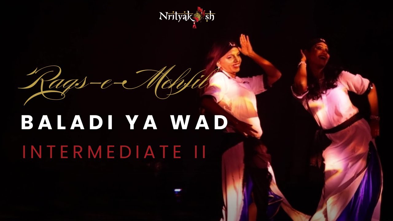 BALADI YA WAD | Baladi Showcase by Intermediate II | RAQS-E-MEHFIL ...