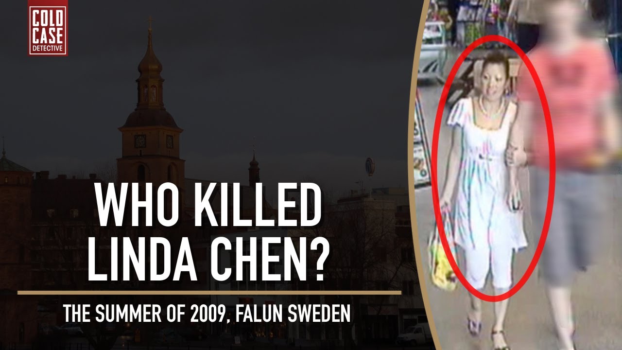 Linda Chen: Sweden's Most Mysterious Cold Case | Unsolved Disappearances - YouTube