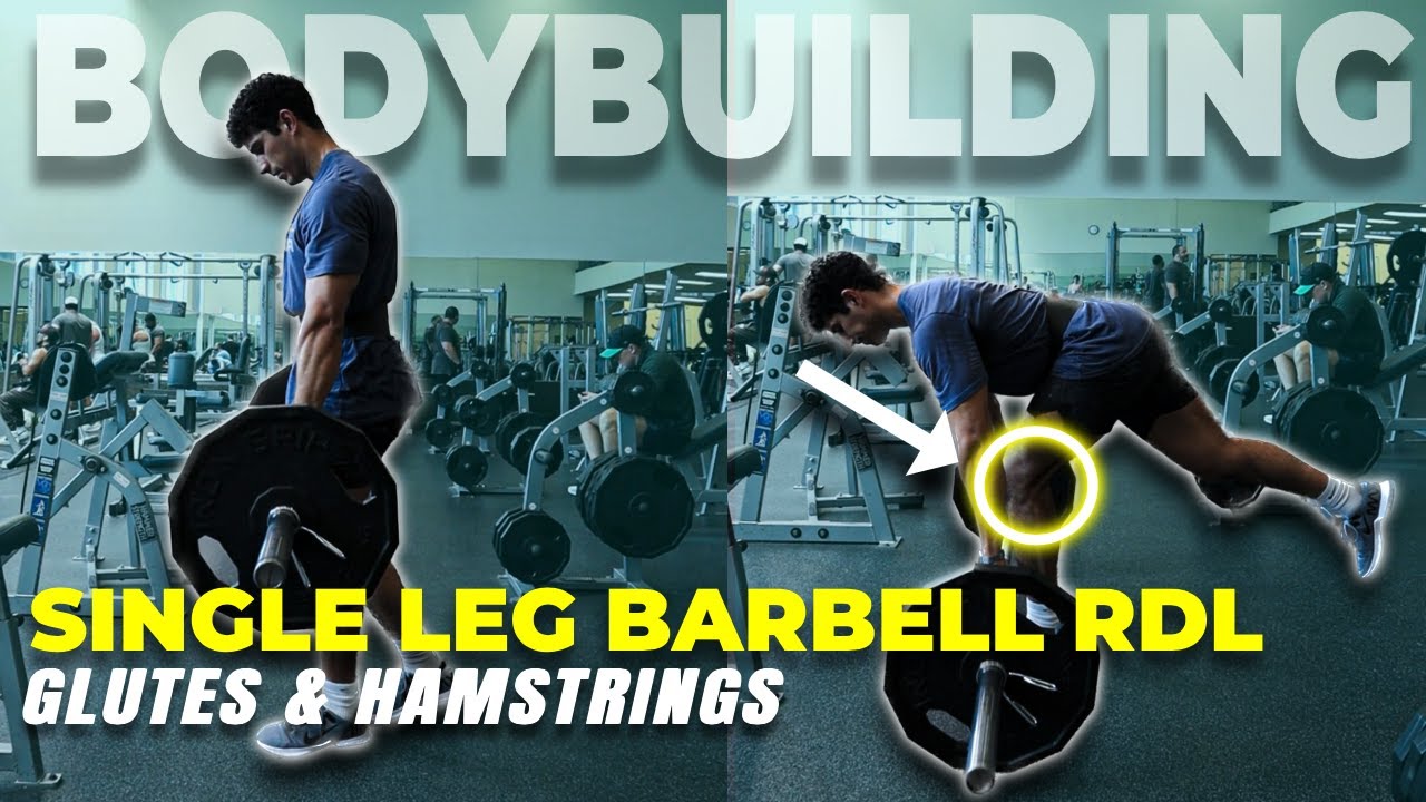 Single Leg Barbell Romanian Deadlift | FULL TUTORIAL | Glutes and ...