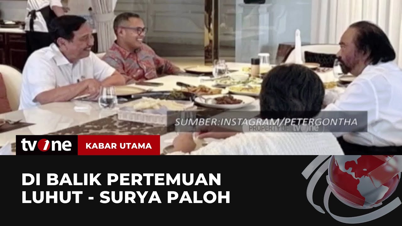 Pertemuan Luhut - Surya Paloh, Apa Apa? | Kabar Utama tvOne - YouTube