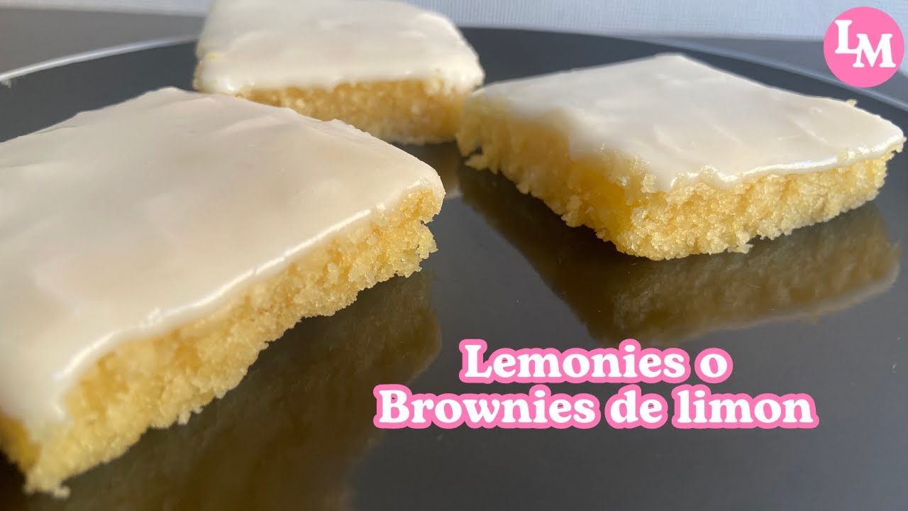 LEMONIES O BROWNIES DE LIMON - YouTube