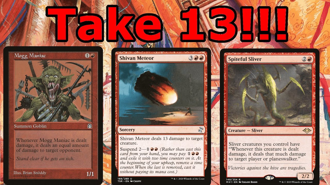 13 DAMAGE BURN SPELL?! Shivan Maniac- Mogg Manic / Spiteful Sliver ...