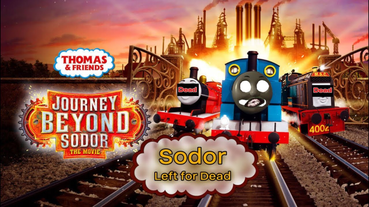 If Sodor: Left For Dead Took Place During The Journey Beyond Sodor ...