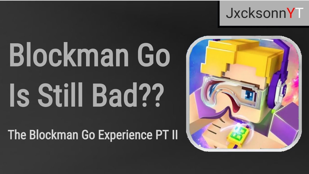 Blockman Go Is Still Bad ! The Blockman Go Experience Pt2 - YouTube