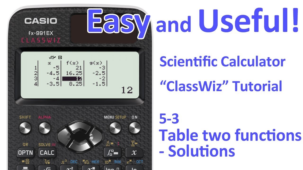 ClassWiz Calculator Tutorial Table 5 3 Table Two Functions