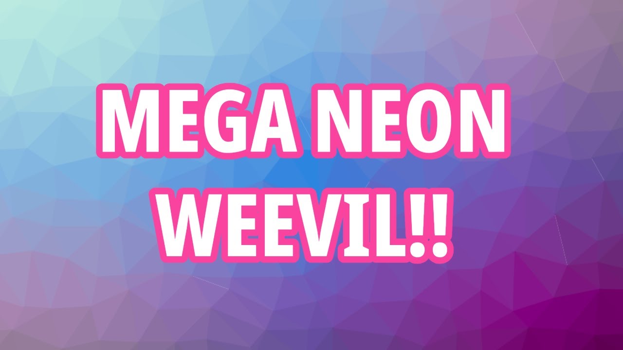 MAKING A MEGA NEON WEEVIL!! (ROBLOX ADOPT ME) - YouTube