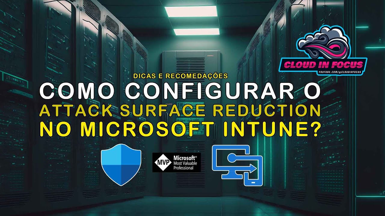 Como Configurar o Attack Surface Reduction no Intune - Dicas e ...
