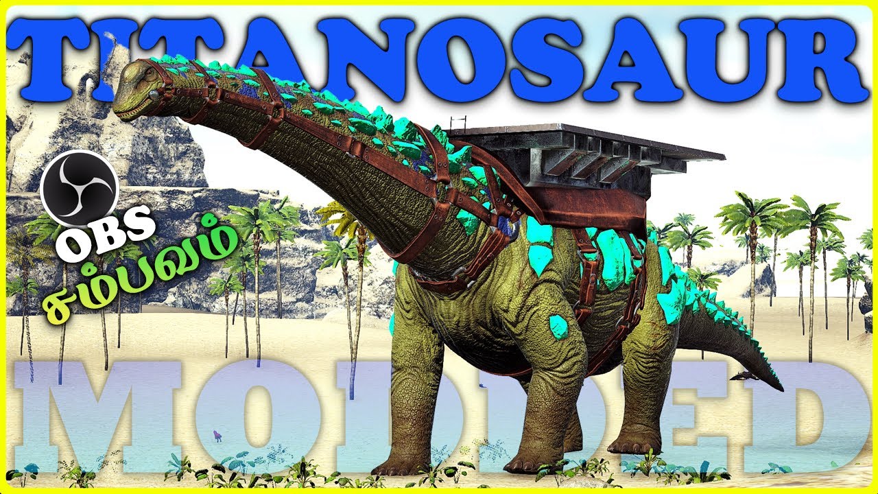 TITANOSAUR TAMING | ARK CABALLUS MOD | ARK PUGNACIA MODDED SERIES | ARK ...