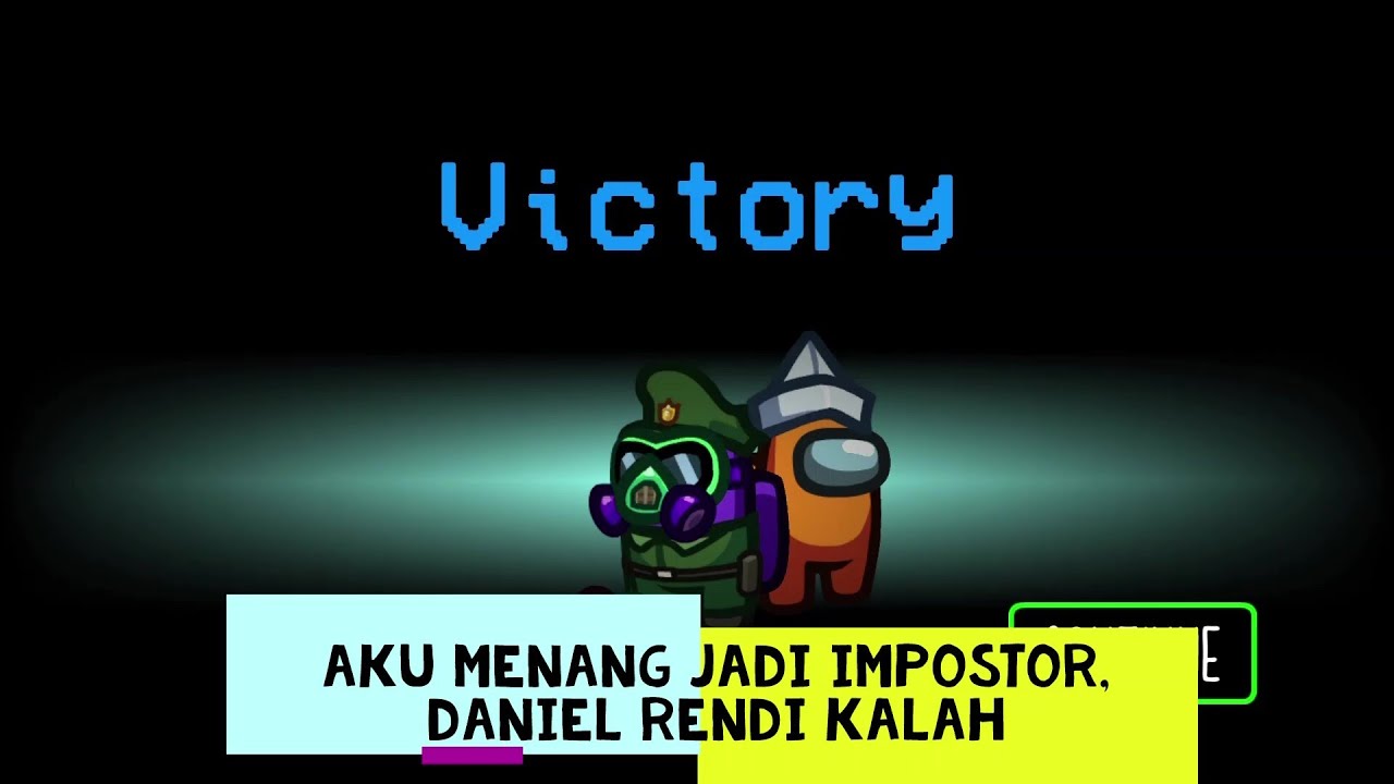 Aku Menang Jadi Impostor, Daniel Rendi Kalah - Among Us - YouTube