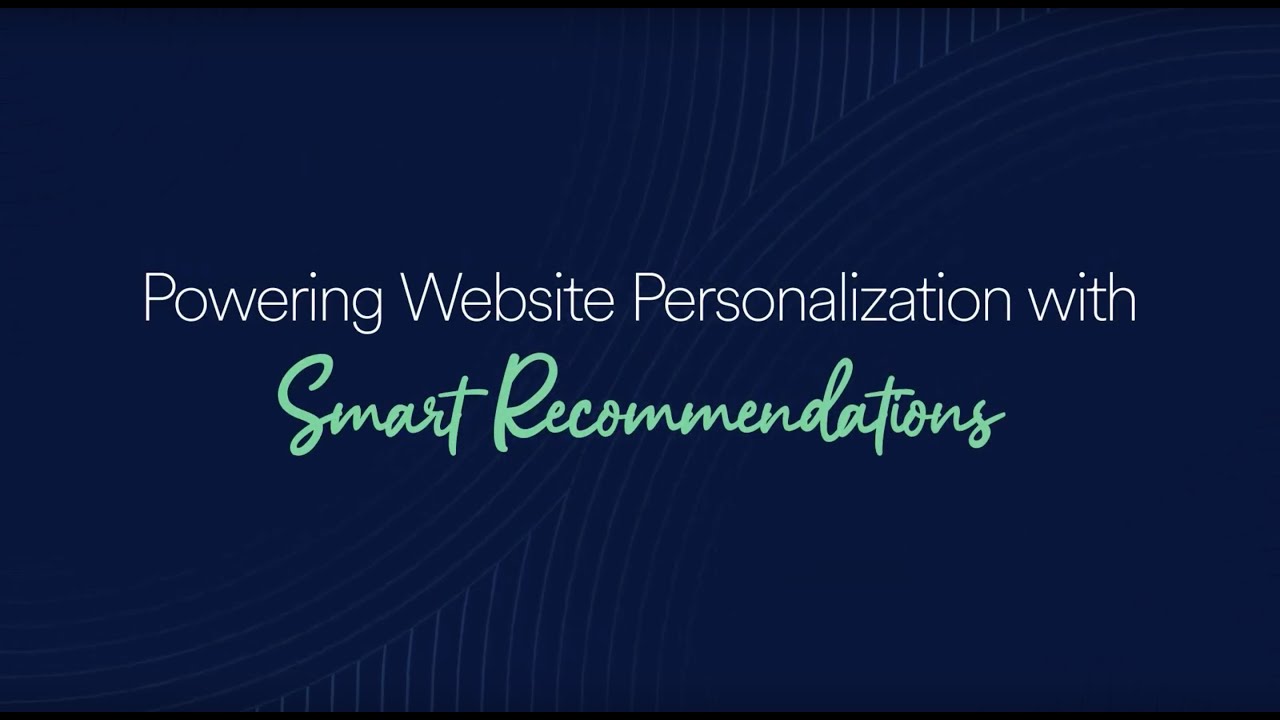 Powering Website Personalization with Smart Recommendations - YouTube