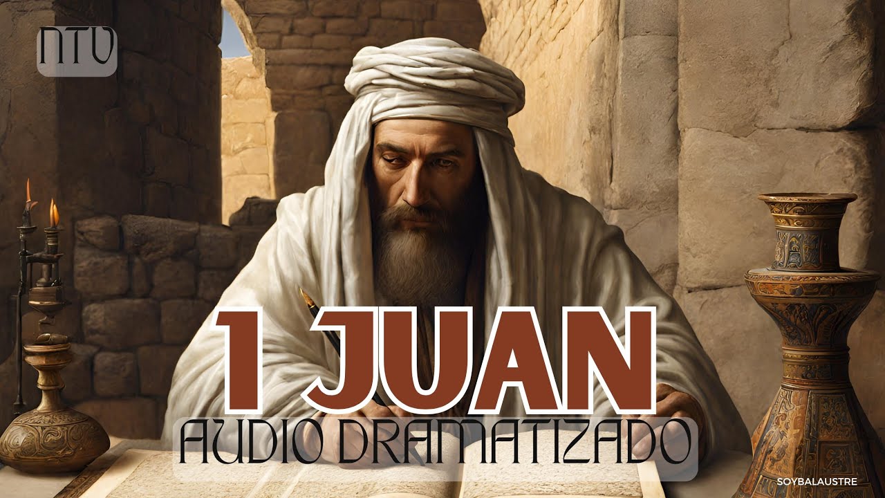 1 JUAN - Biblia HABLADA Y DRAMATIZADA (NTV) - YouTube