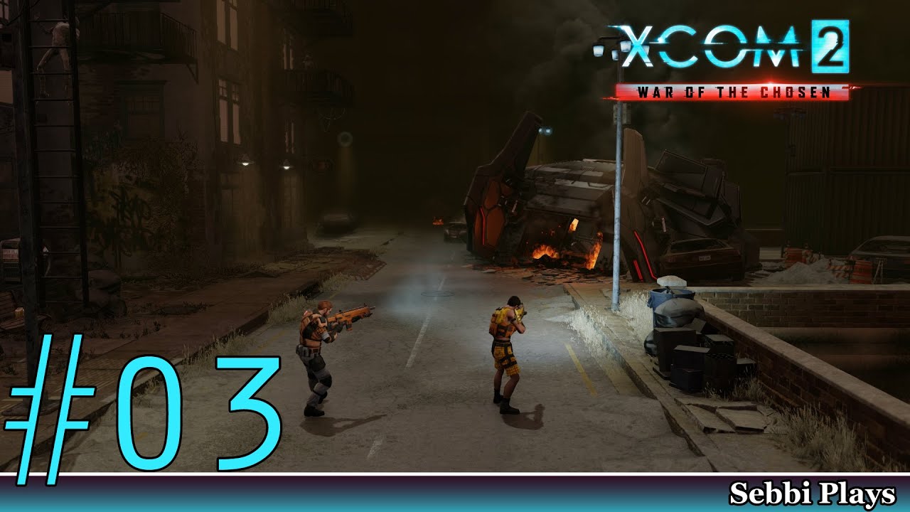 XCOM 2 - War of the Chosen - [L/I] - #03 - Lost and Abandoned - YouTube