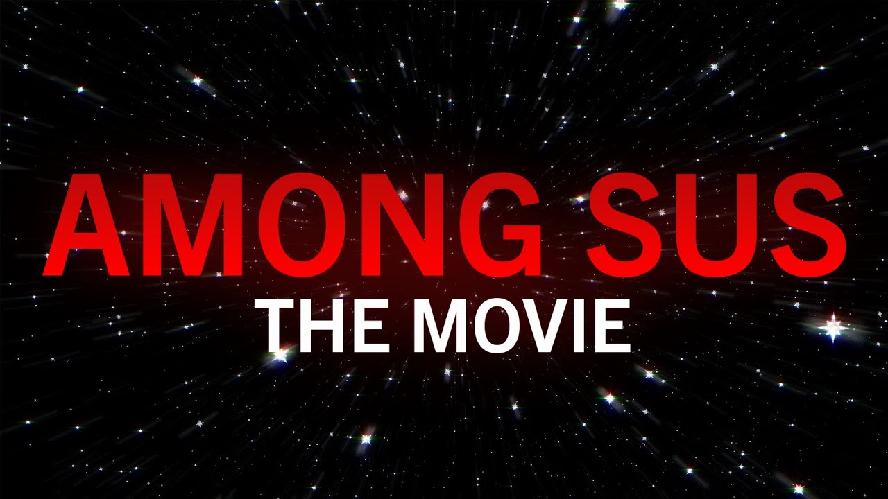 AMONG SUS THE MOVIE - Official Trailer (2023) - YouTube