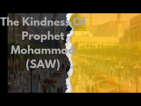 The Messenger of Mercy: Stories of Prophet Muhammad’s Kindness #peace # ...