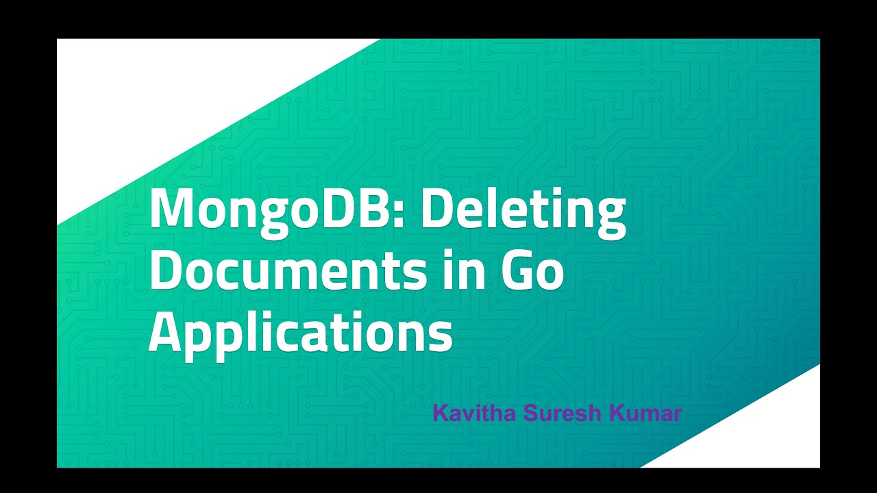 Mongodb Deleting Documents In Go Applications Youtube