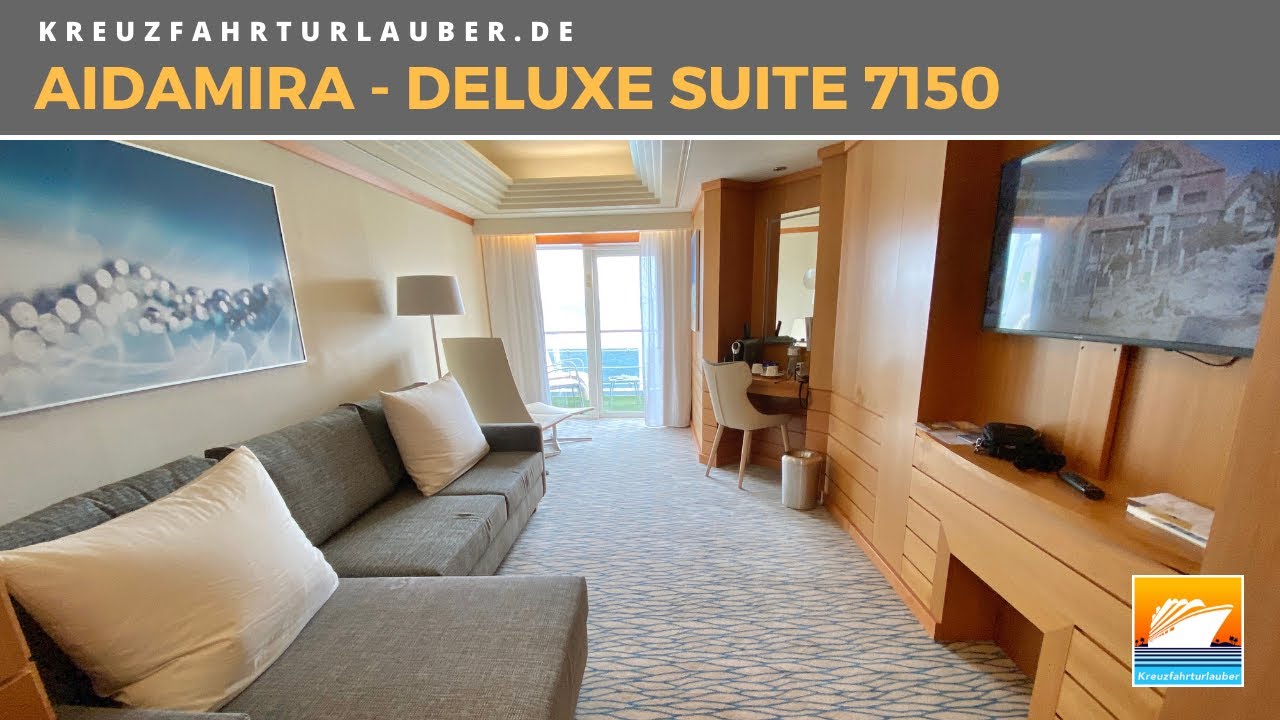AIDAmira - Deluxe Suite 7150 Rundgang (renovierte Version auf Deck 7 ...