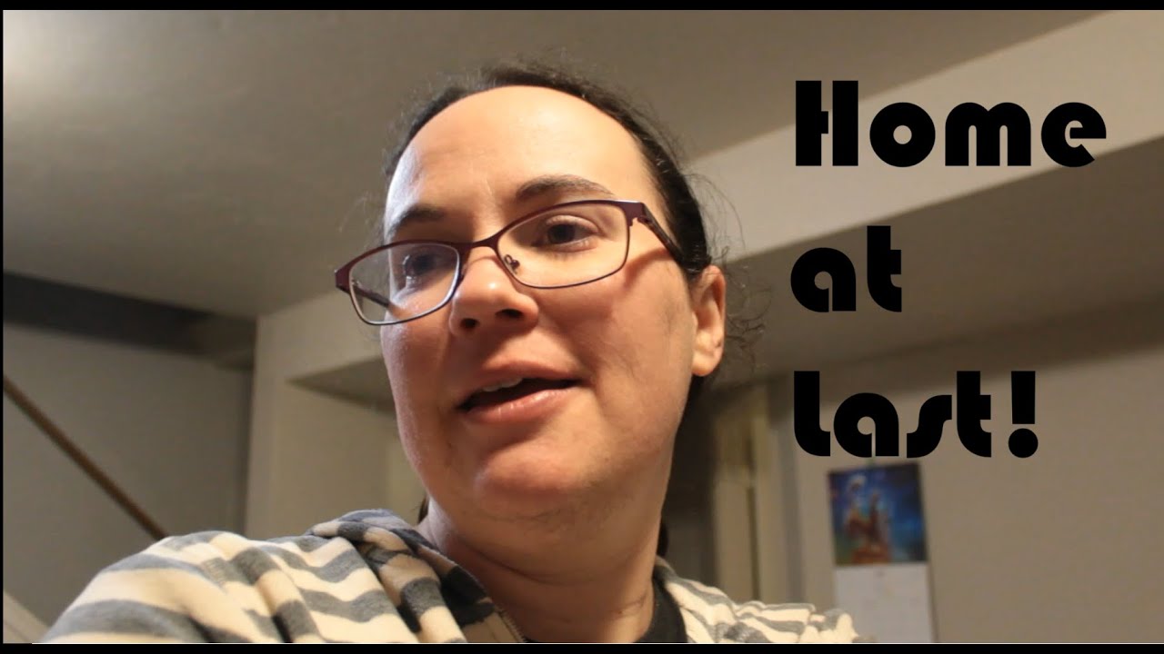 Home at Last! - YouTube