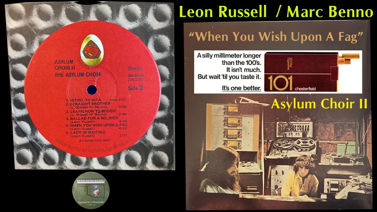 Asylum Choir Leon Russell Marc Benno "When You Wish Upon a Fag" (A ...