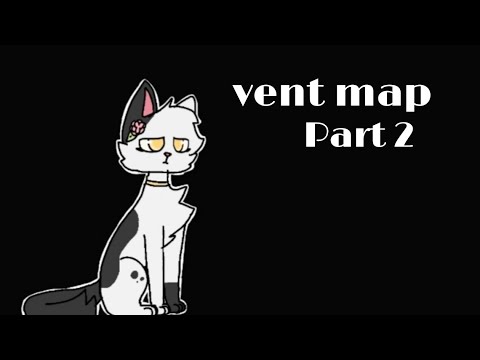 vent oc map part 2】 - YouTube