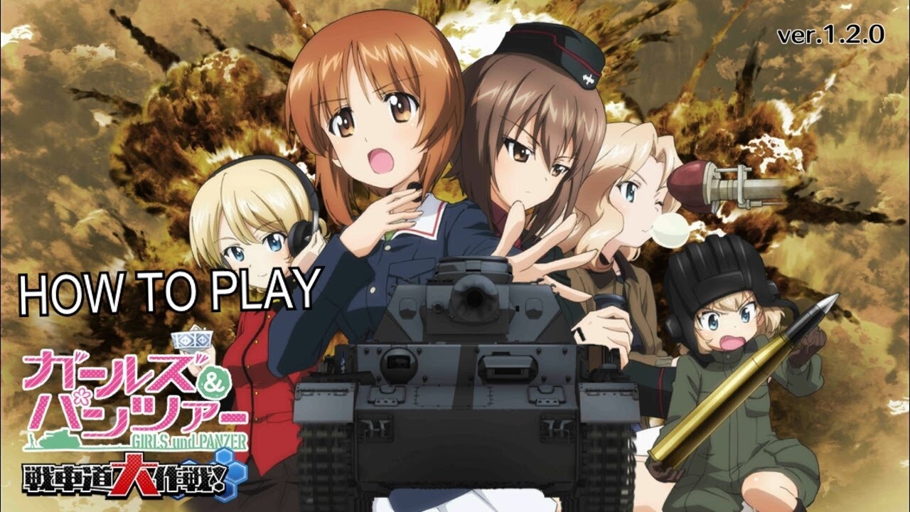 How to Play Girls und Panzer Great Tankery Operation (Part 1) - YouTube