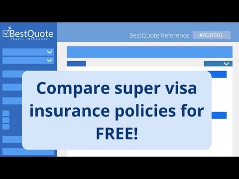 How to get a super visa insurance quote | BestQuote Travel Insurance ...
