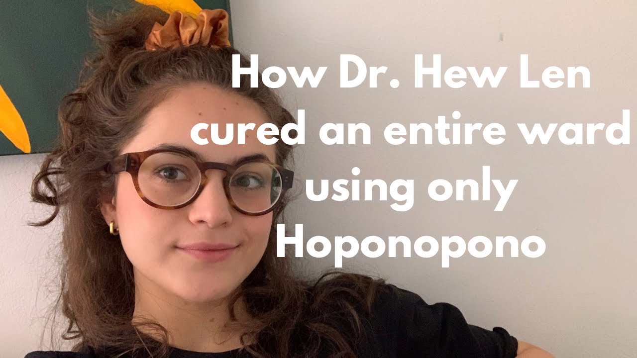 Dr Hew Len and the Hawaiian State Hospital - Healing through Ho ...