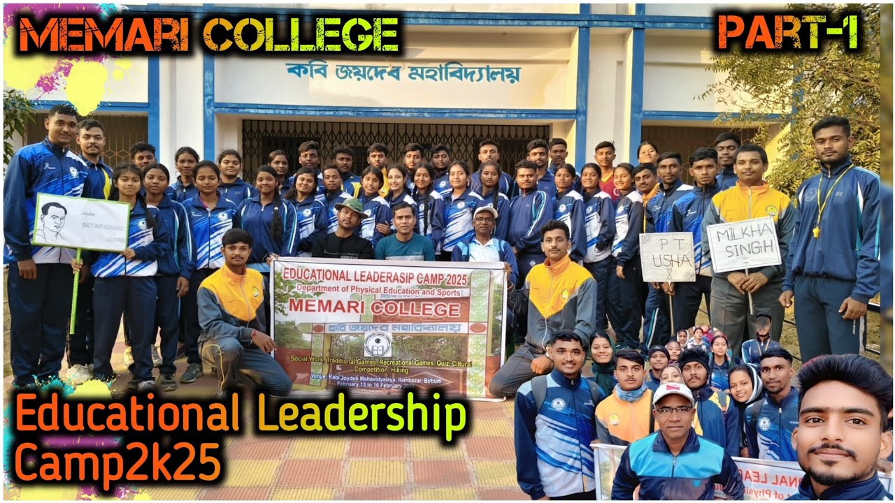 Memari College||Educational Leadership Camp 2K25|| Venu~Kabi Joydeb ...